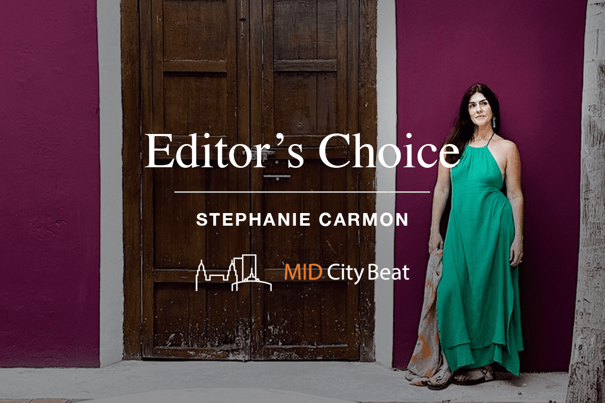 Editor's Choice - Events MID CityBeat