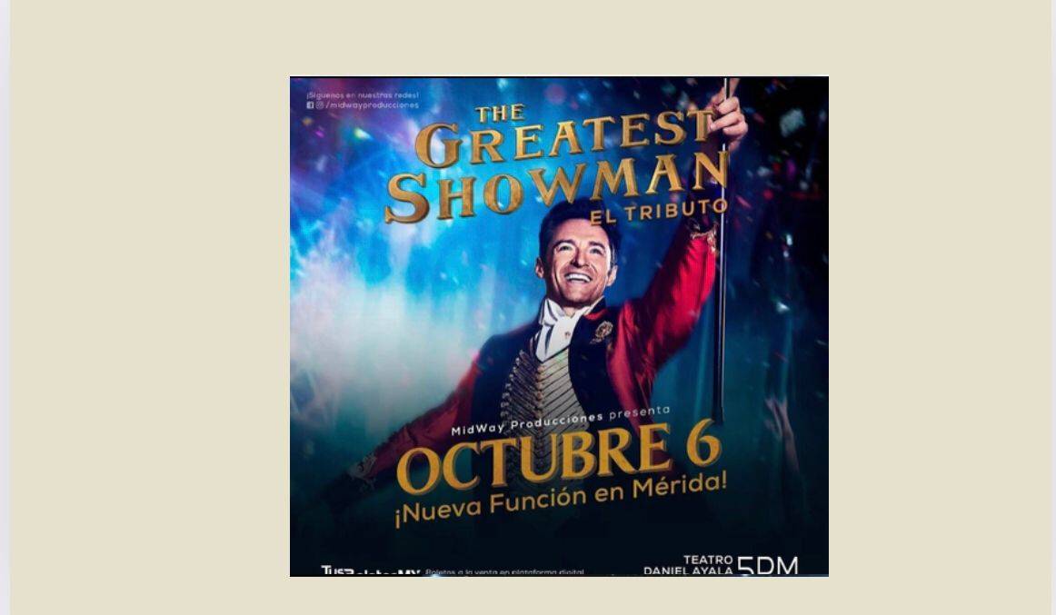 The Greatest Showman - Events MID CityBeat